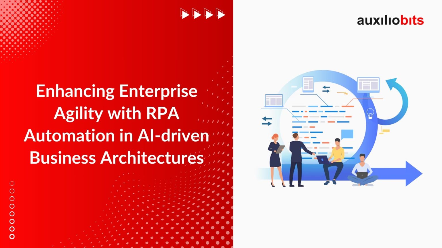 Boost Enterprise Agility with RPA in AI-Driven Systems